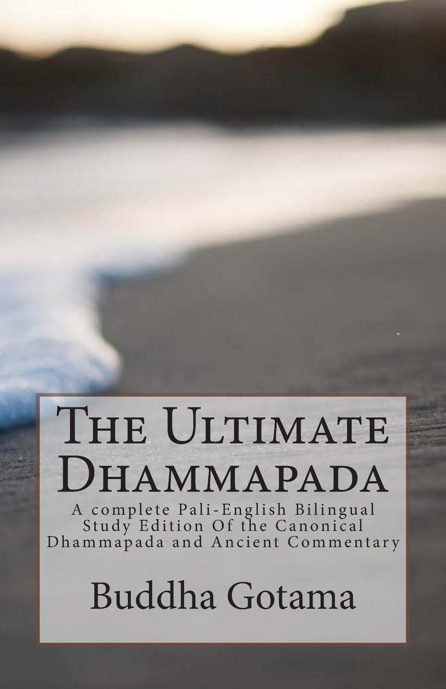 Ultimate Dhammapada | Theravadin